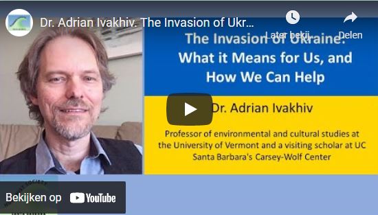 The Invasion of Ukraine: What It Means For Us and How We Can Help, Adrian J. Ivakhiv